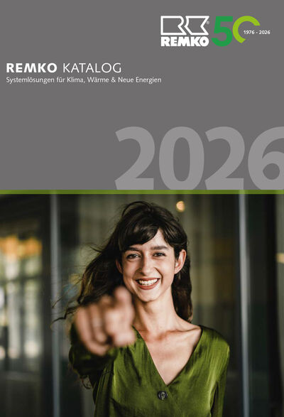 REMKO Gesamtkatalog 2026 mit Neuheiten: Systemlösungen für Klima, Wärme ...
